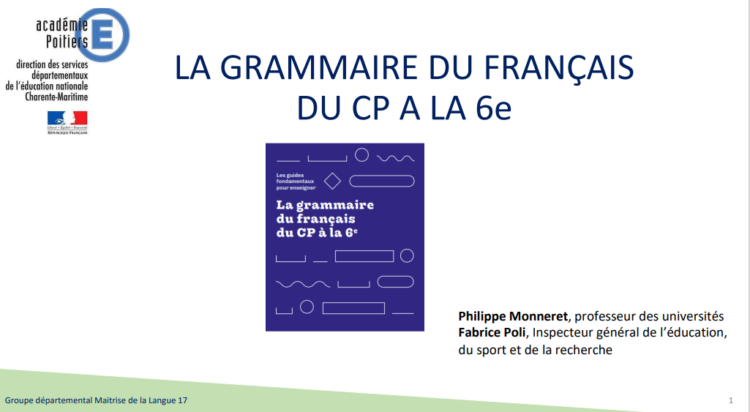 Présentation de la Grammaire du français du CP à la 6e réalisée par le ...